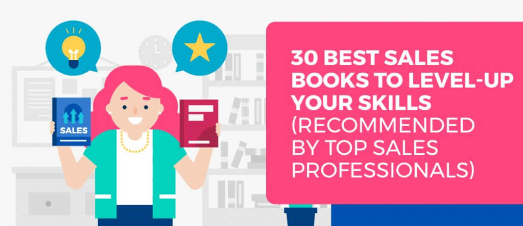 30 Best Books on Sales (Recommended by Top Sales Professionals)