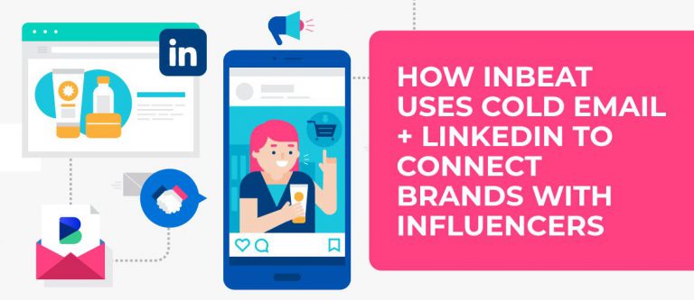 How inBeat Uses Cold Email + LinkedIn to Connect Brands with Influencers